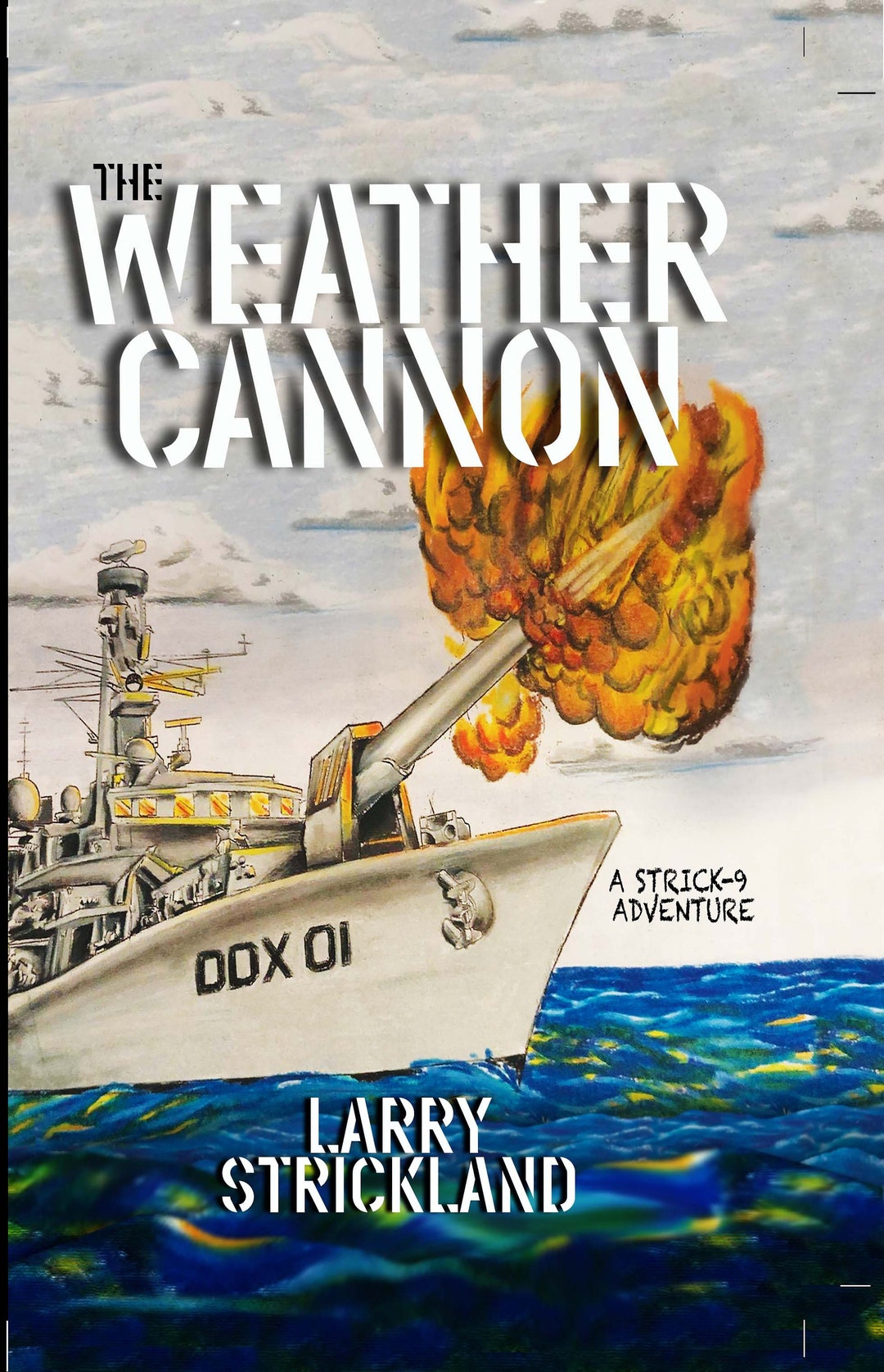 The Weather Cannon. A Strick-9 Adventure Novel - Etsy
