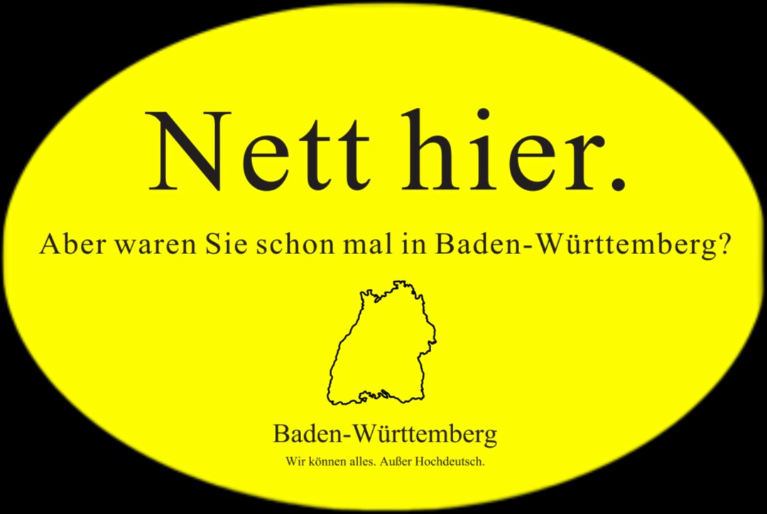 15x Nice Here. but Have You Ever Been to Baden-württemberg? Sticker - Etsy