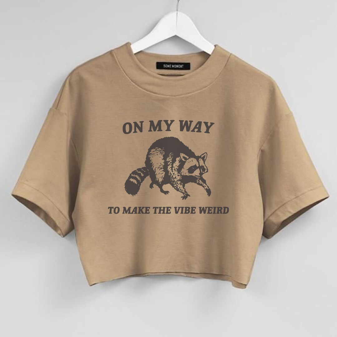 Quirky on My Way to Make the Vibe Weird Raccoon SVG PNG Embrace the ...