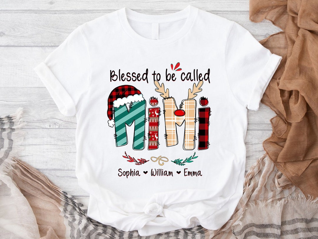 Blessed to Be Called Mimi Shirt Mimi Claus Shirt Mimi - Etsy