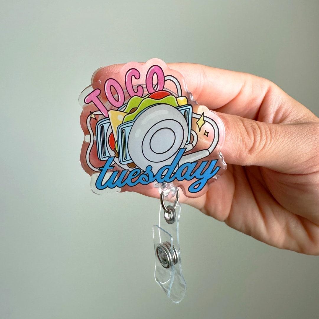 Toco Tuesday Badge Reel | Labor and Delivery Badge Reel, OB Nurse Badge ...