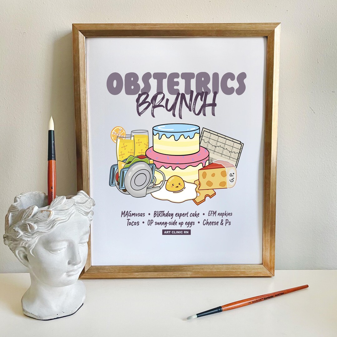 Obstetrics Brunch Fine Art Print | Obstetrics Art | Prints for L&D ...