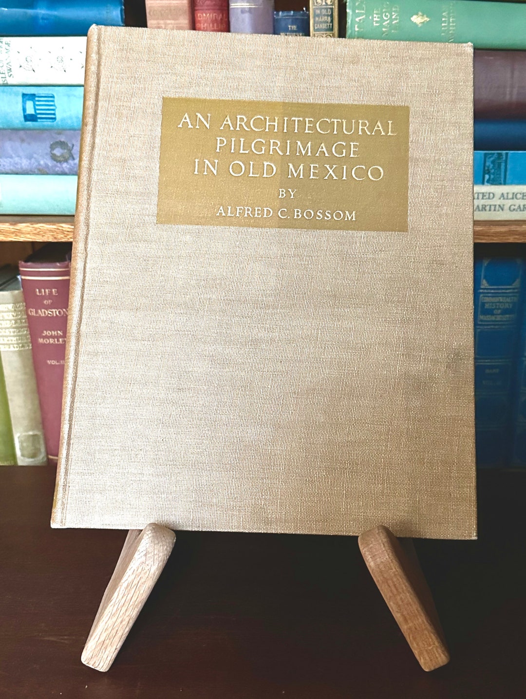 An Architectural Pilgrimage to Old Mexico by Alfred Bossom 110 ...