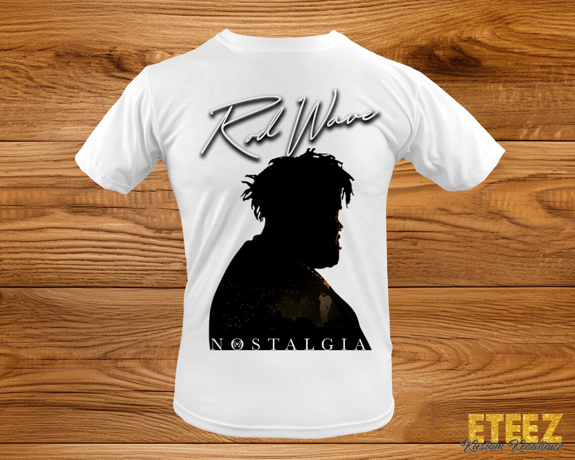 Rod Wave Nostalgia T Shirt Design - Graphic Tee, PNG, Photoshop, Canva ...
