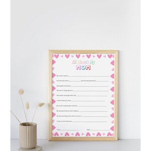 All About My Mom | 2 Frames | Mother’s Day Fill-in-the-blank Printable ...