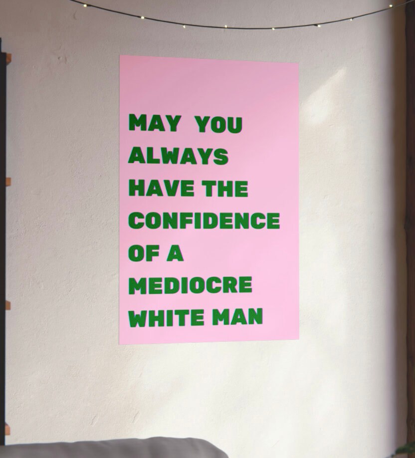 Confidence Poster, Digital Poster, Graphic Poster, Graphic Design, Home ...