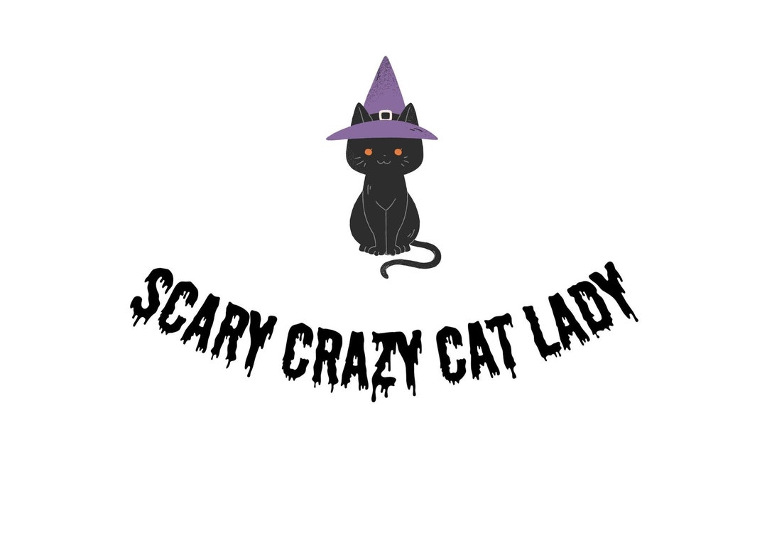 Scary Crazy Cat Lady JPG PNG SVG- Instant Download - Etsy