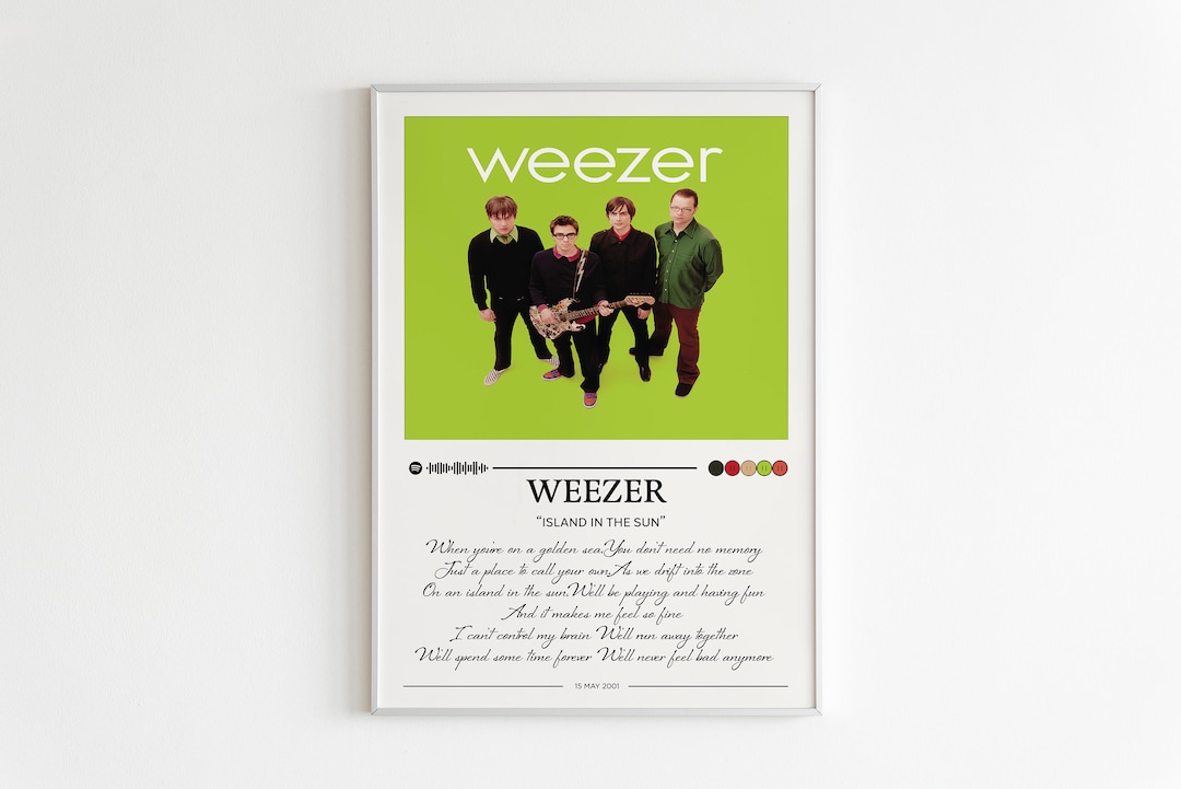 Weezer Poster / Island in the Sun Lyrics Print / Weezer Album - Etsy