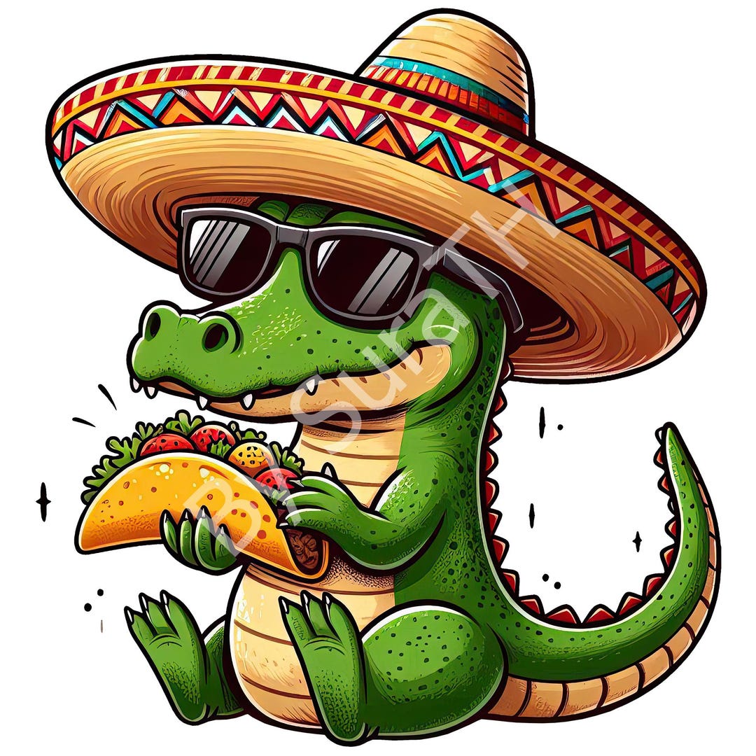 Alligator Taco PNG: Funny Cinco De Mayo Crocodile (digital Download) - Etsy