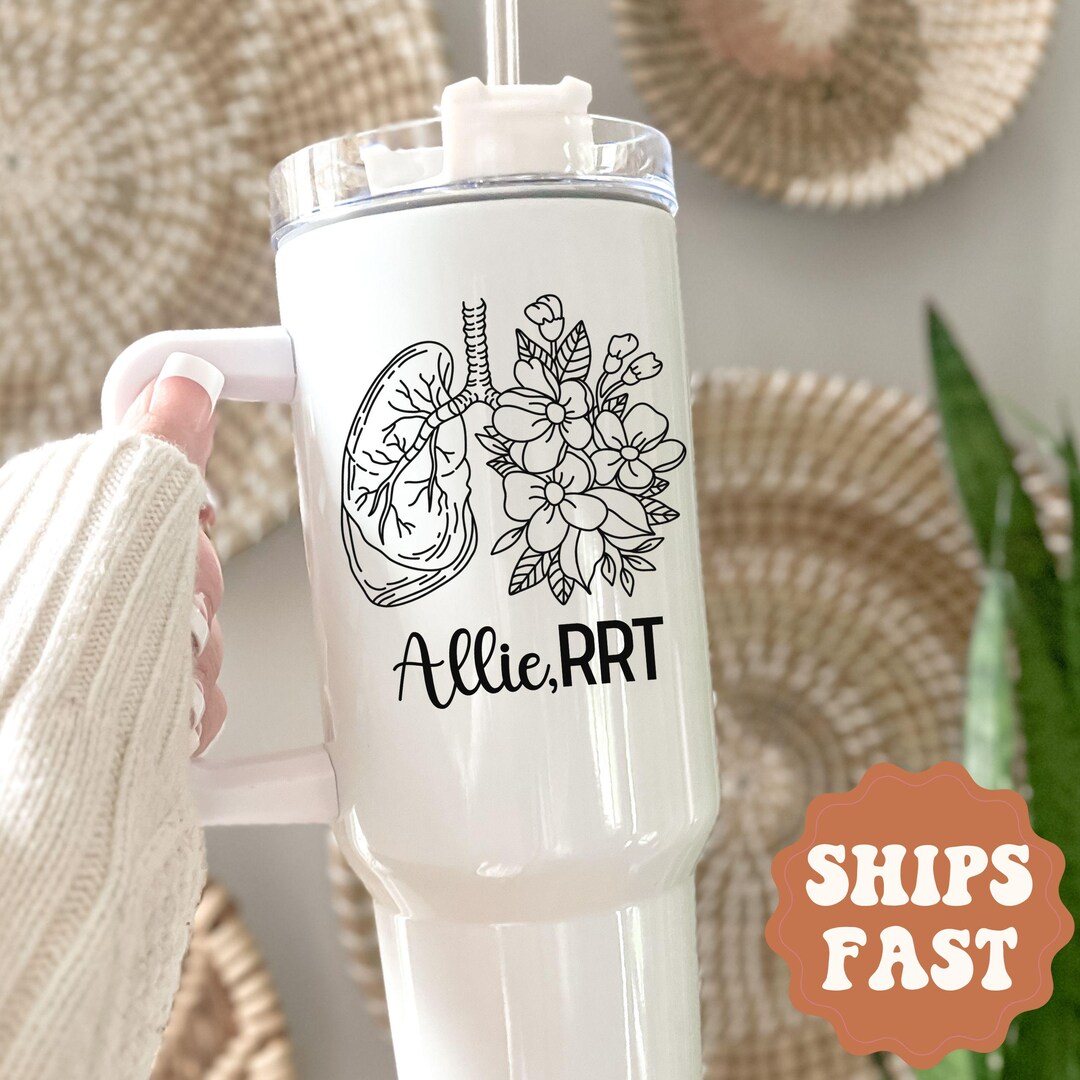 Respiratory Therapist Tumbler With Handle Custom Lung Therapist Tumbler ...