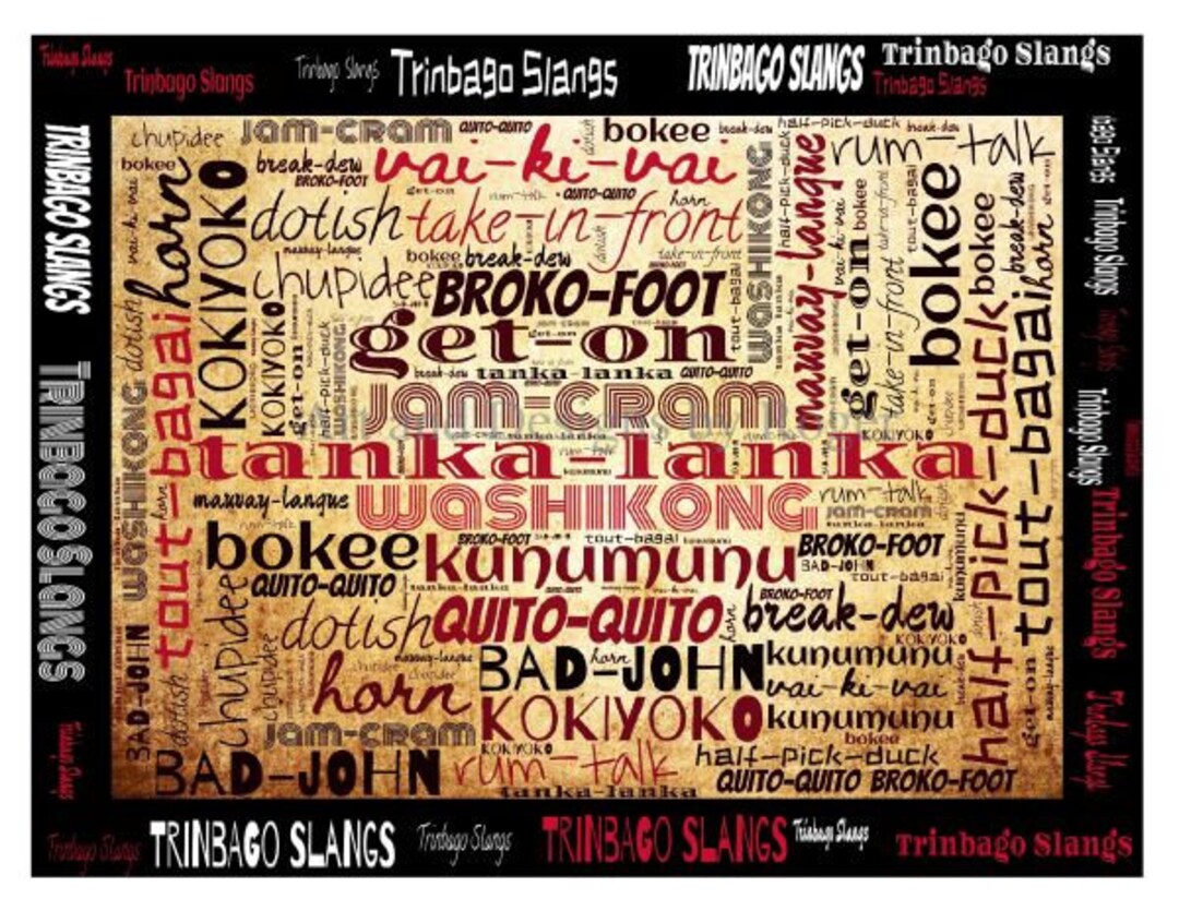 Trinbago Slangs 2 Word Cloud Printable Art PNG - Etsy