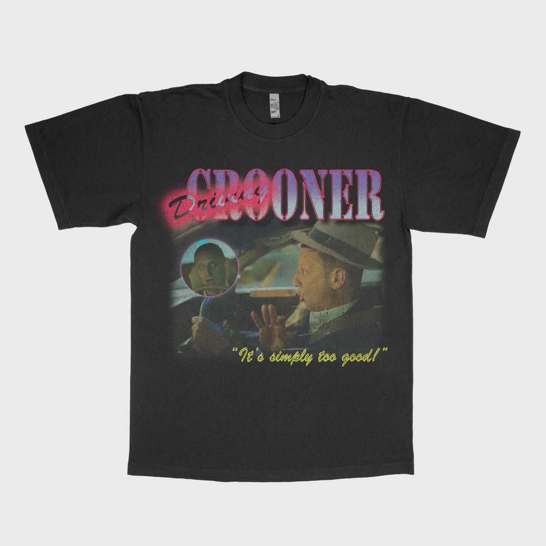 The Driving Crooner T-shirt – ITYSL Bootleg Rap Style Fan Tee - Etsy