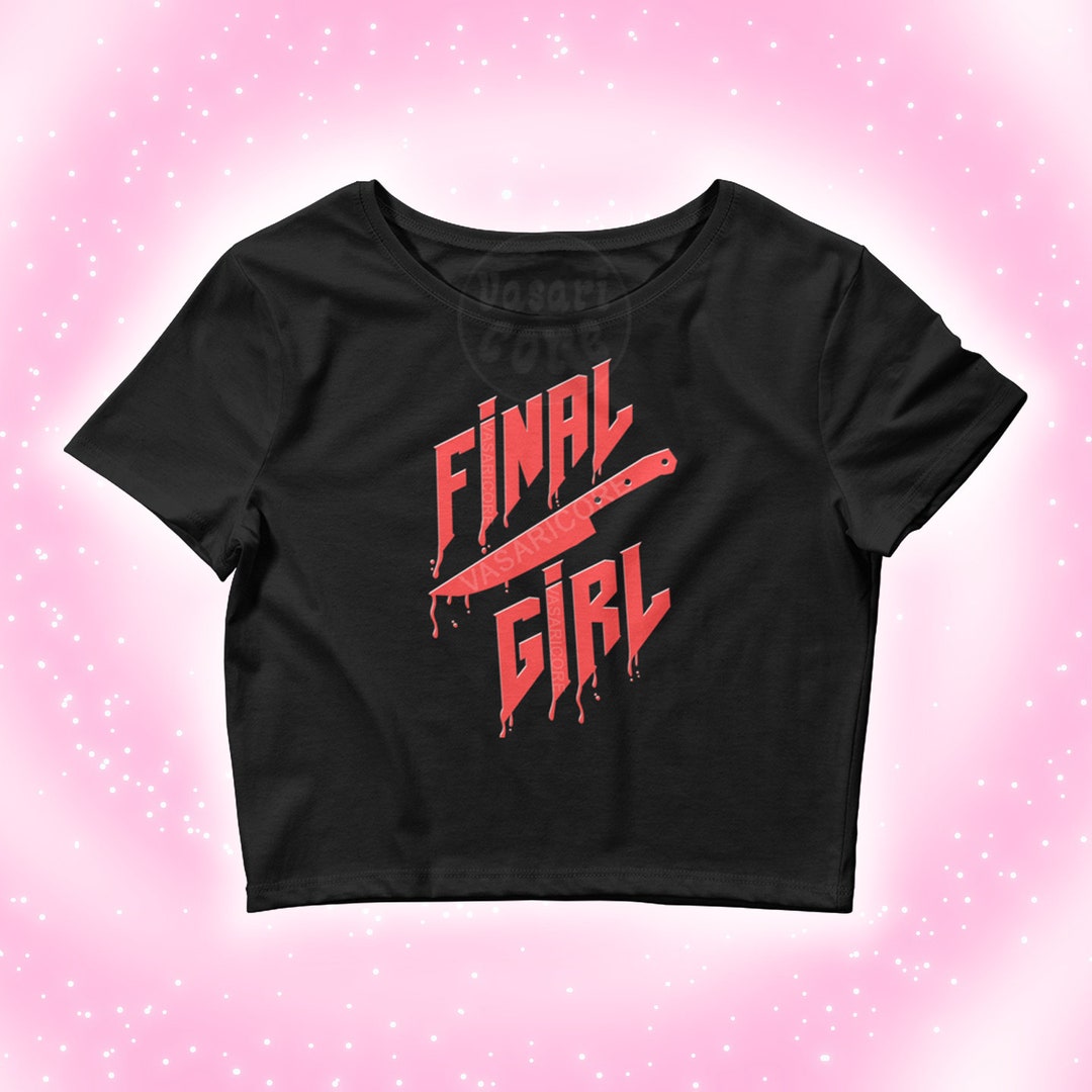 FINAL GIRL || CROP Top, Horror Game, Baby Tee Croptop Movie Fan ...
