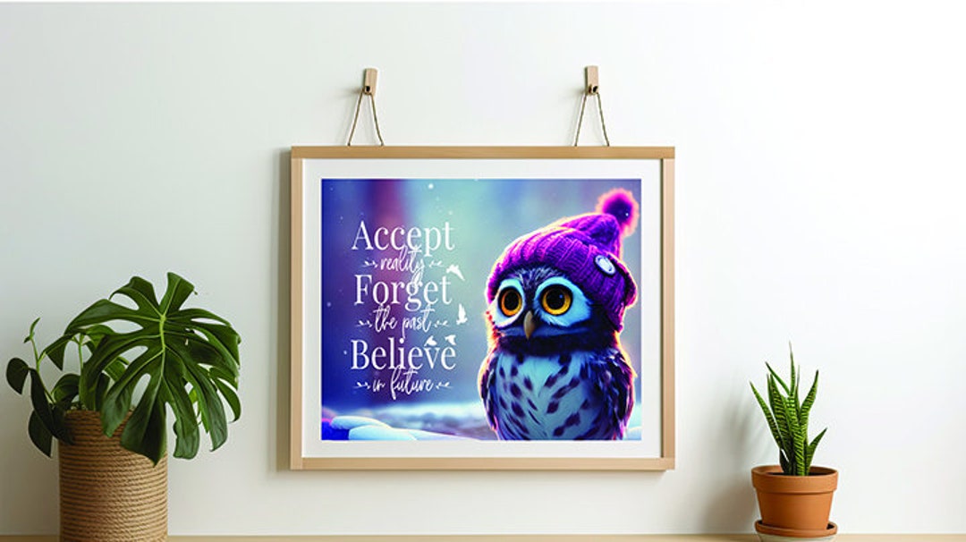 Inspirational Quote Wall Art Print Inspiring Message Owl Artwork ...