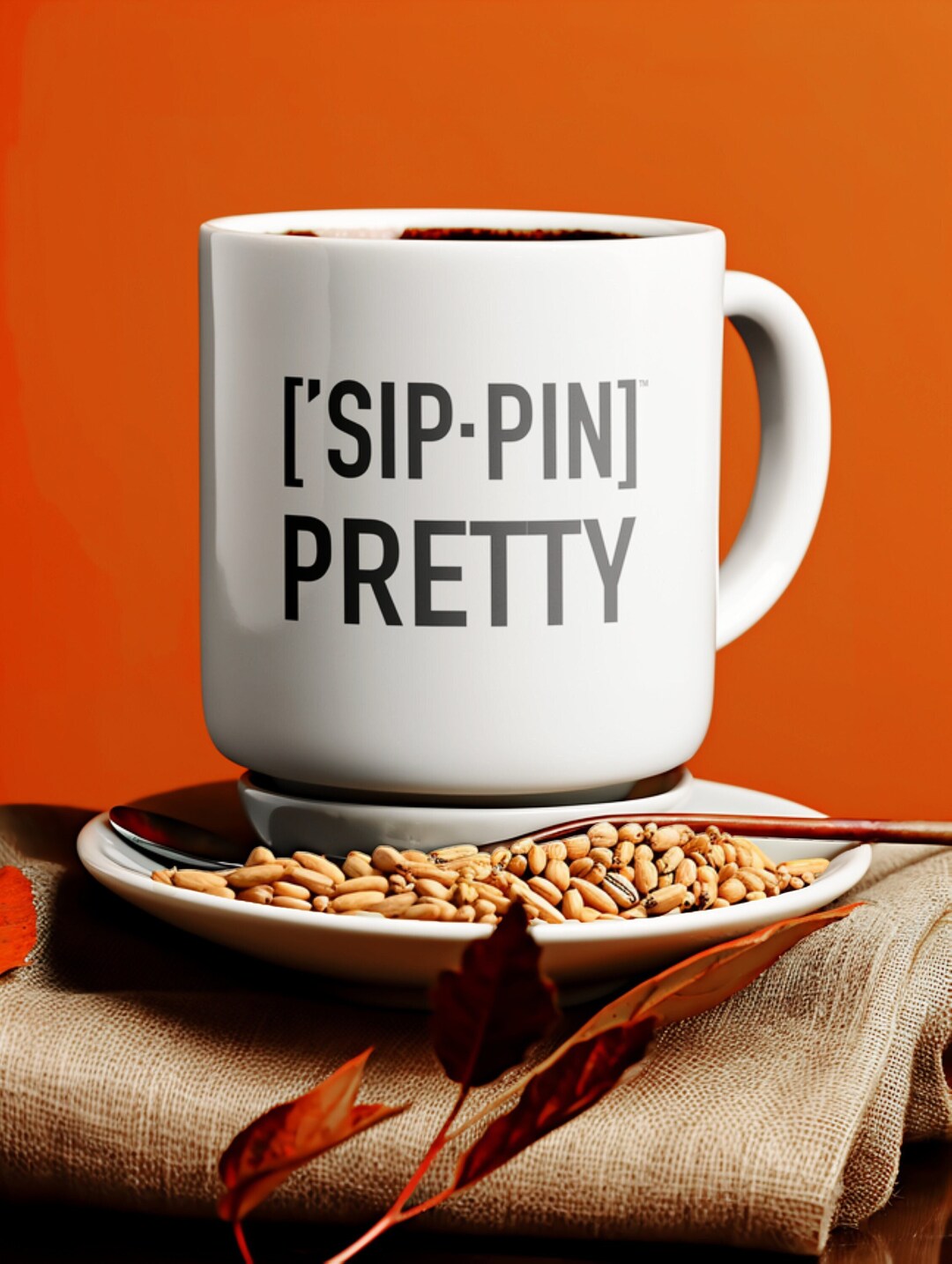 Elegant Beverage Design | ['SIPPIN] Pretty | White Mug | Sophisticated ...