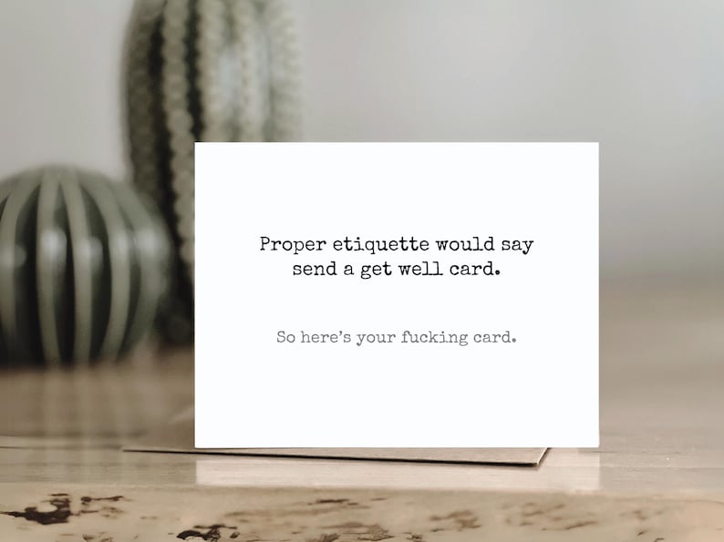 F%cking Get Well Card | Funny Get Well Card | Snarky Cards for Friends ...