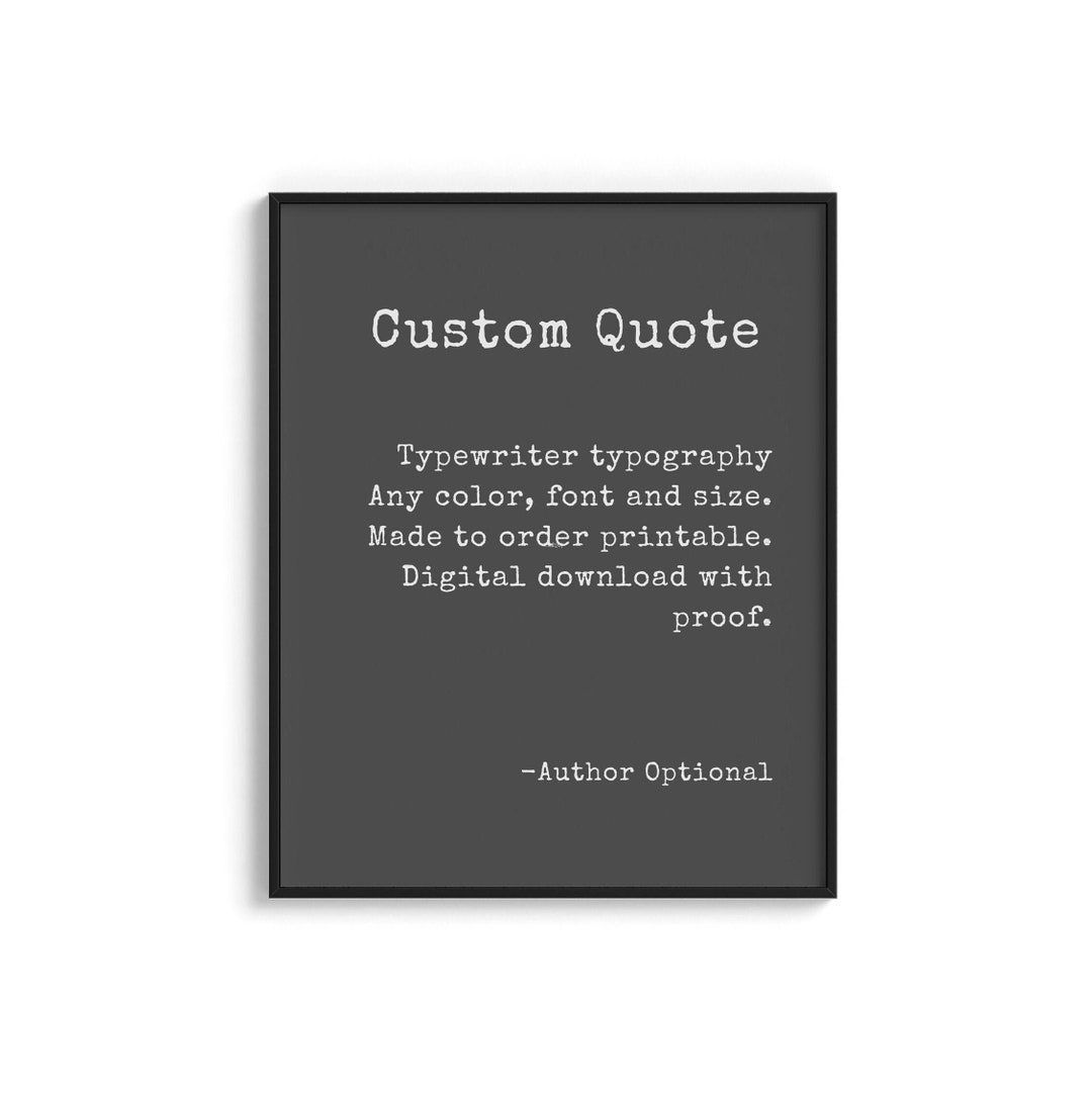 Custom Quote PRINTABLE | Personalized Quote Wall Art | Custom Text ...