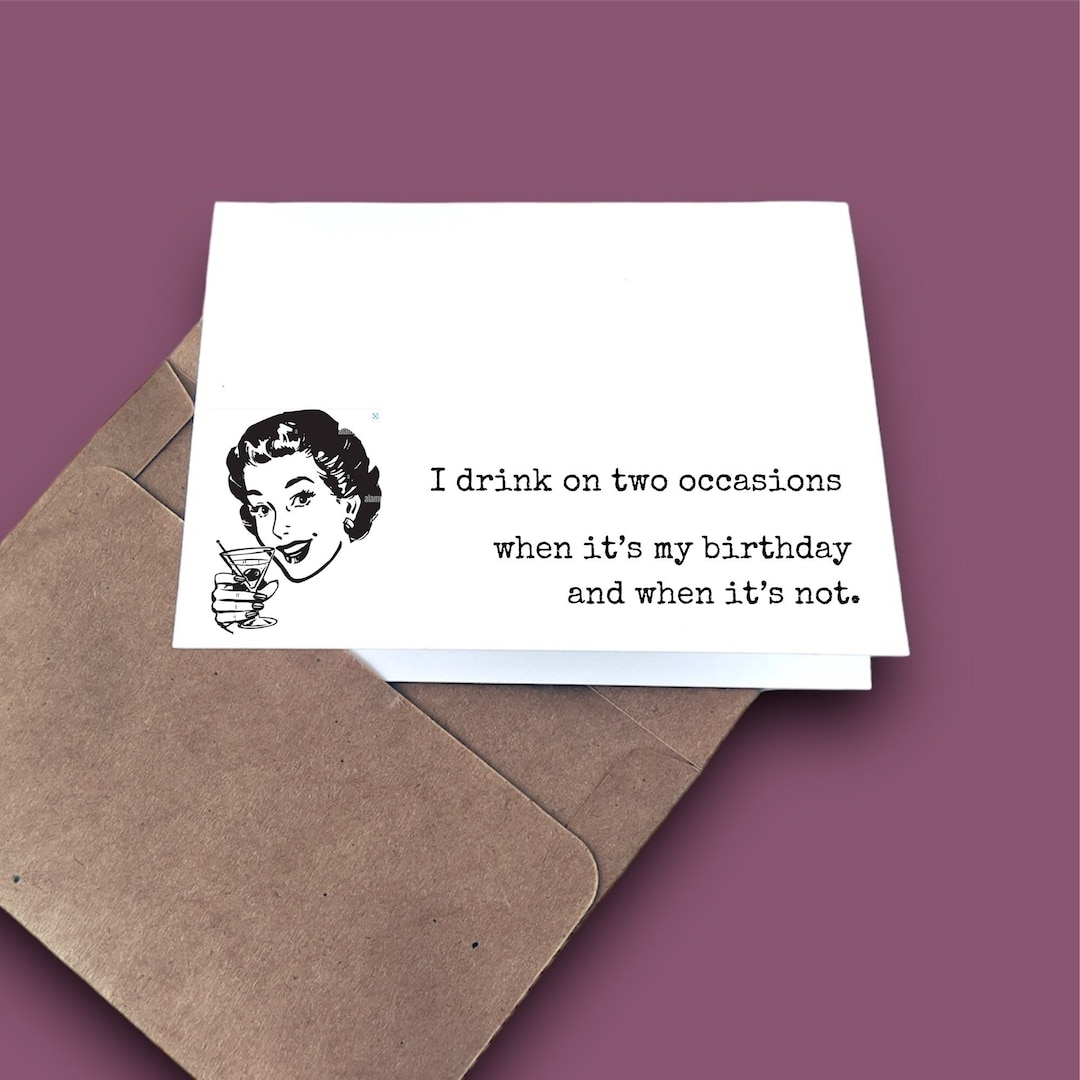 CHEERS Funny Birthday Card for Friend, Witty Sarcasm Told From a Modern ...