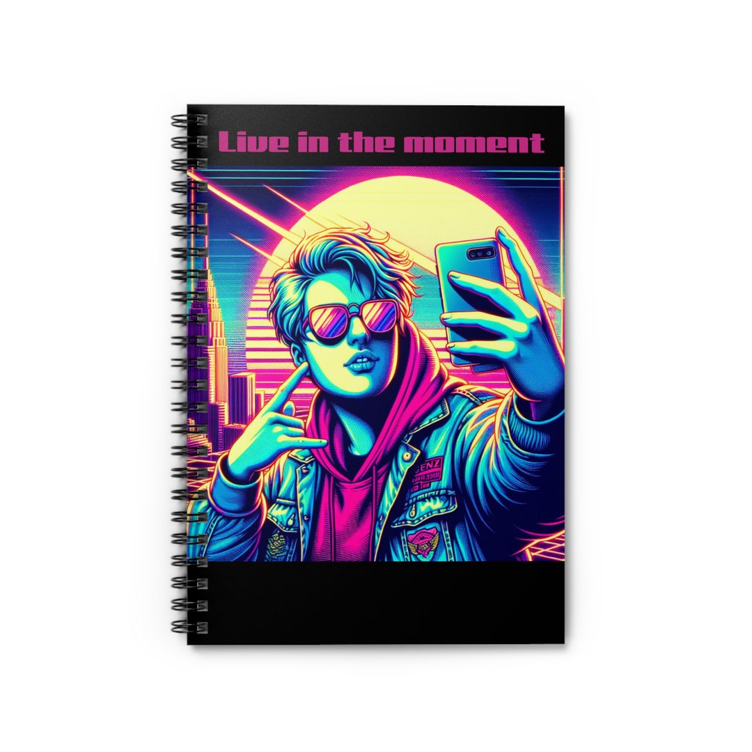 Synthwave Gen Z Spiral Notebook - Ruled Line - 'live in the Moment ...