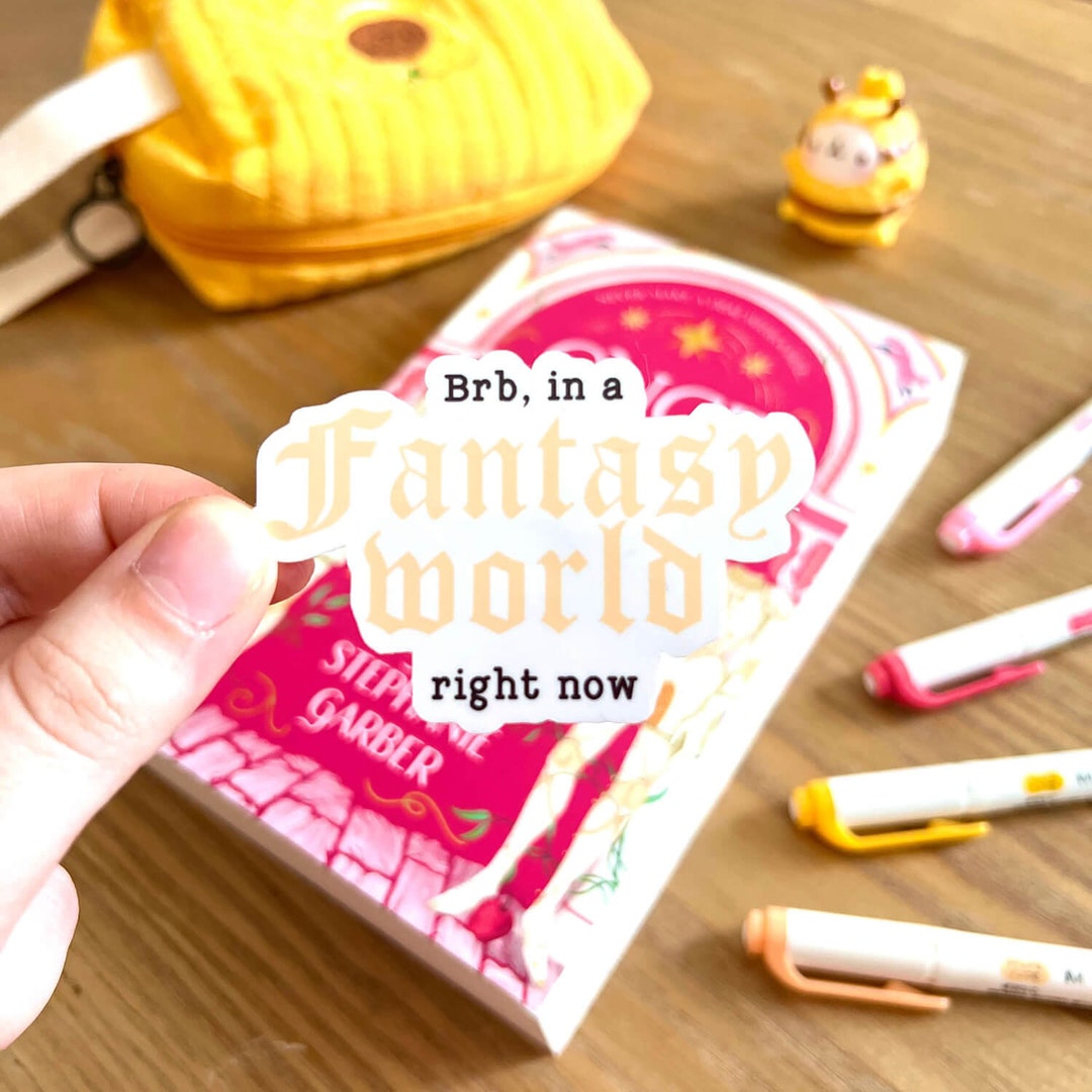 Brb, in a Fantasy World Right Now Booktok Sticker Gift for Fantasy Book ...