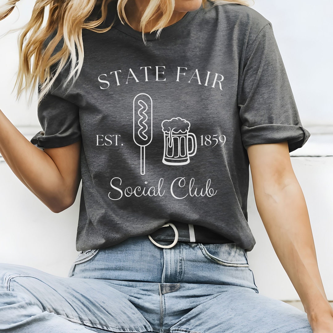 State Fair Social Club Shirt Sate Fair Vibes Shirt Fair T-shirts Fair ...