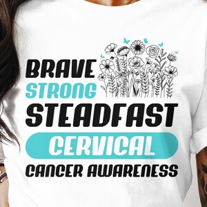 Cervical Cancer Awareness Svg Png, Brave Strong and Steadfast, Cricut ...