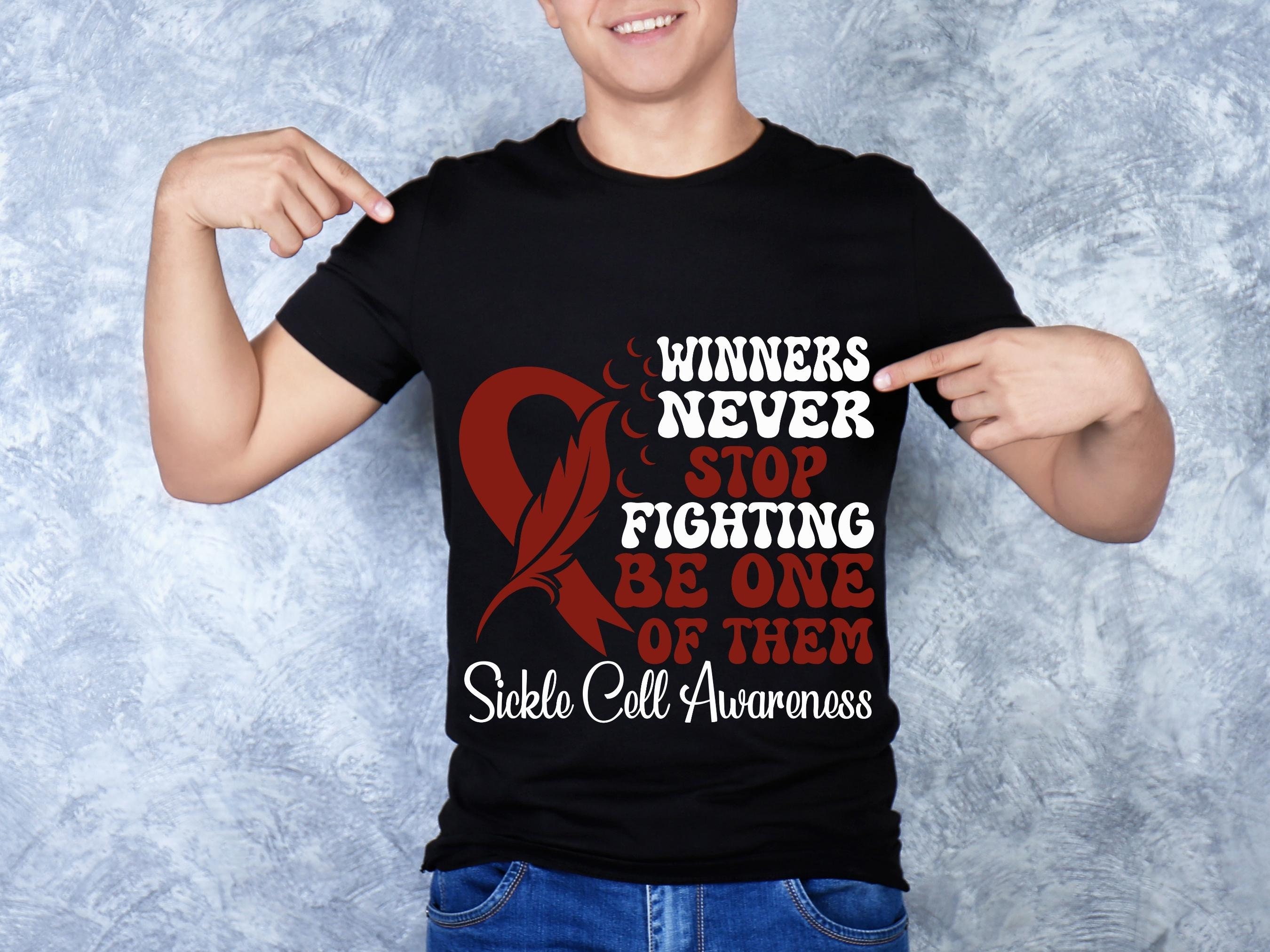 Sickle Cell Awareness Svg Png Winners Never Stop Svg Sickle - Etsy