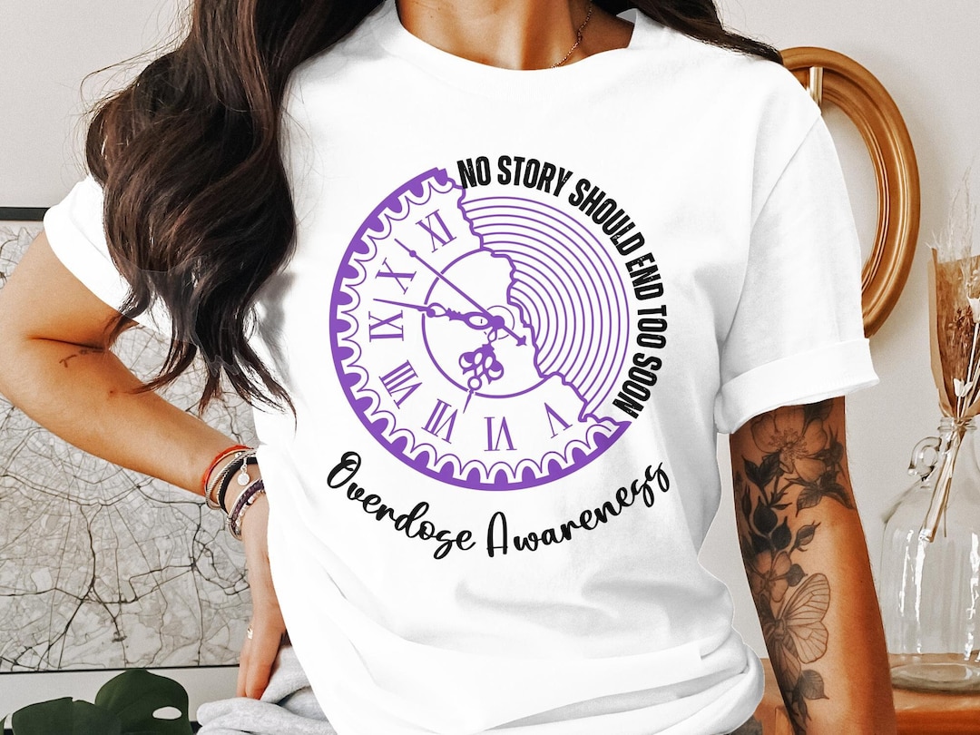 Overdose Awareness Svg Png, No Story Should End Too Soon, Cricut ...
