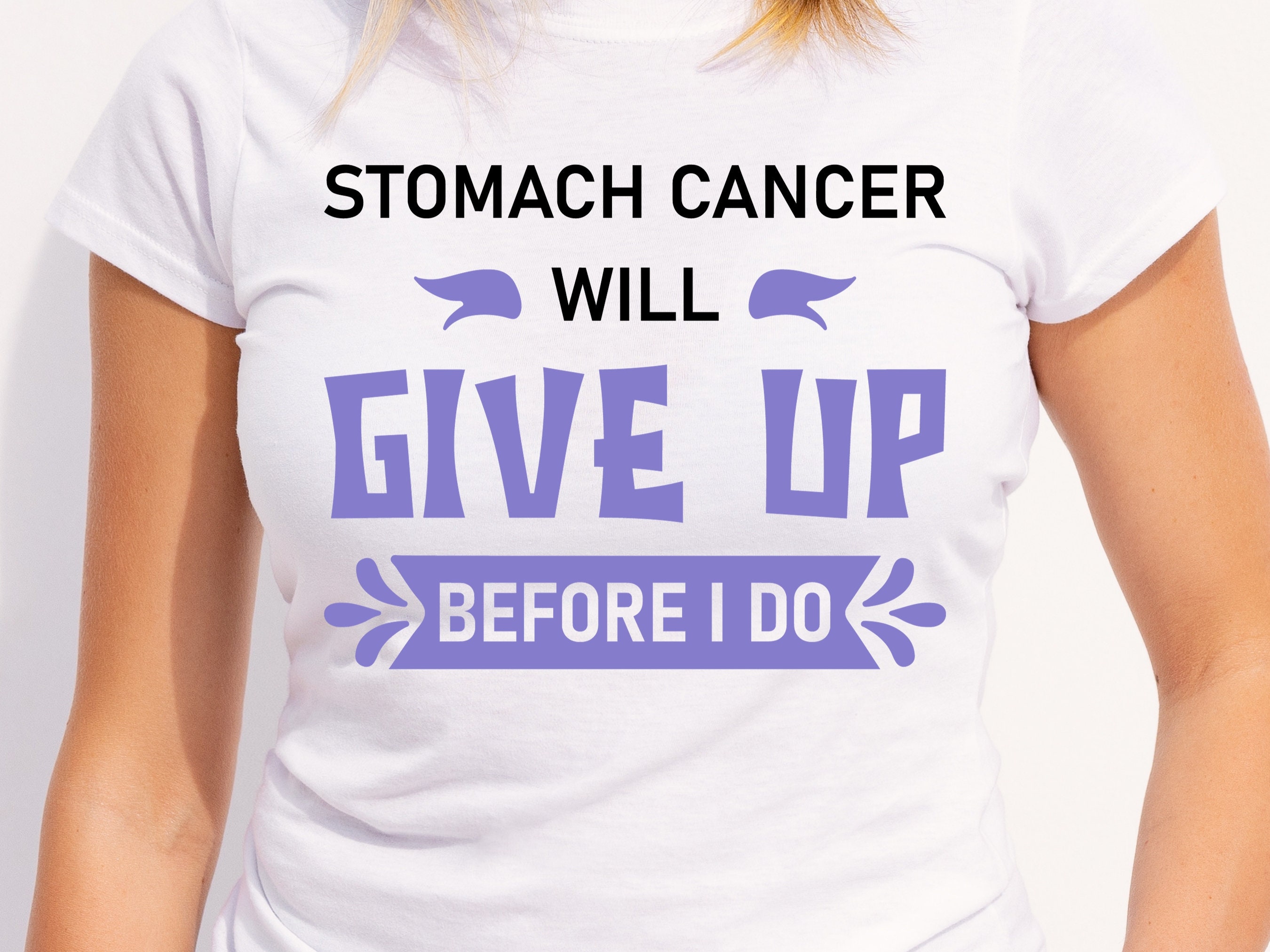 Stomach Cancer Awareness Svg Png, Stomach Cancer Will Give up Befor I ...