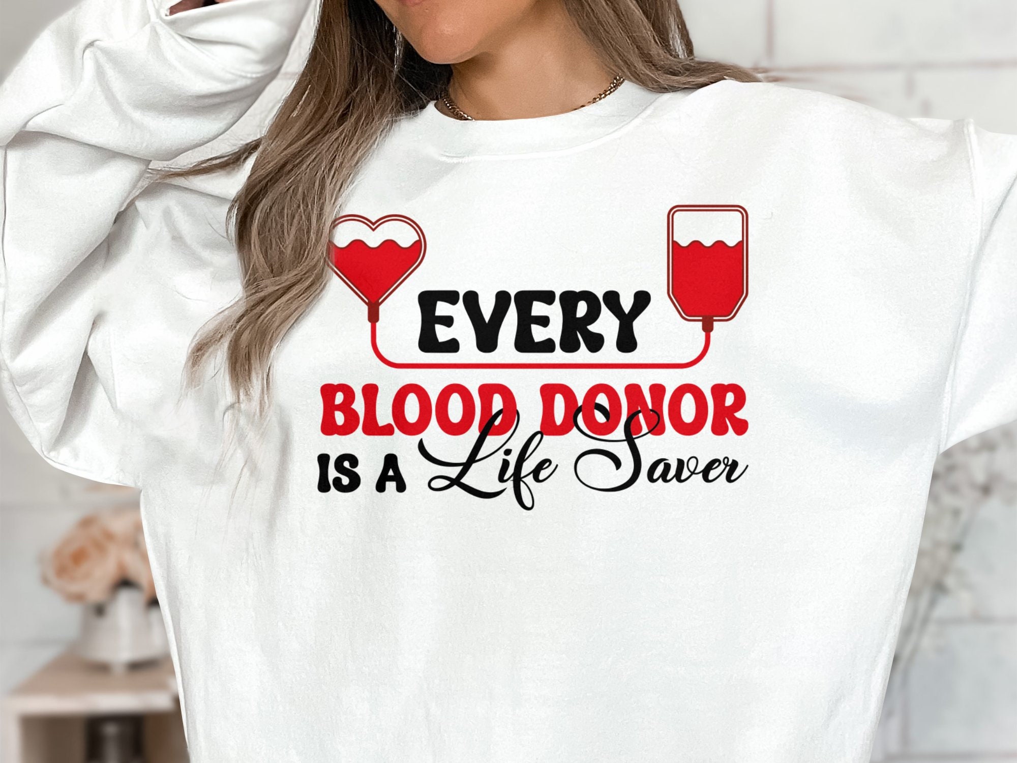 Blood Donor Svg Png, Every Blood Donor is A Life Saver Svg Png, Cricut ...