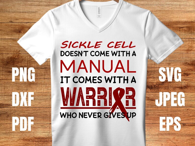 Sickle Cell Awareness Svg Png, Sickle Cell Comes With A Warrior, Cricut ...