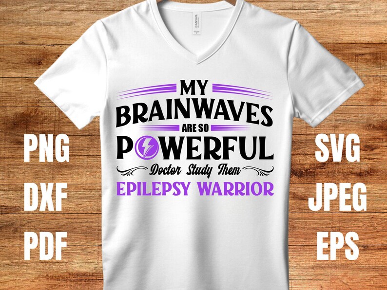 Epilepsy Awareness Svg Png, My Brainwaves Are so Powerful, Cricut ...
