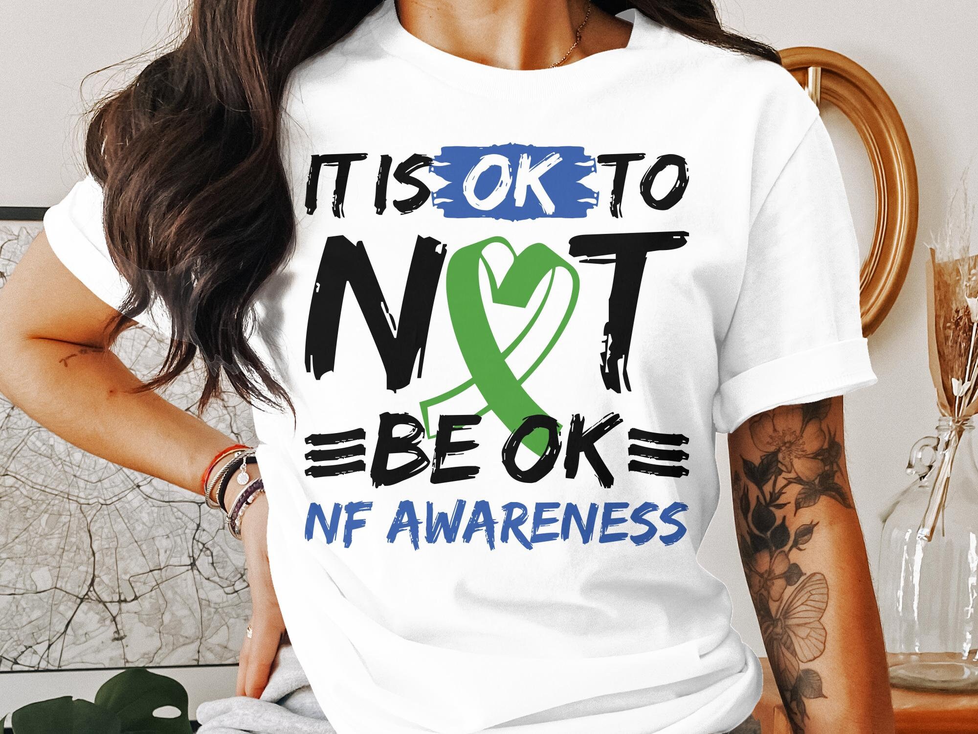 Neurofibromatosis Awareness Svg Png, It is OK to Not Be OK, Cricut ...