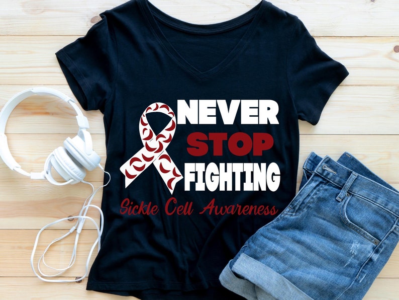 Sickle Cell Awareness Svg Png, Never Stop Fighting, Sickle Cell Warrior ...