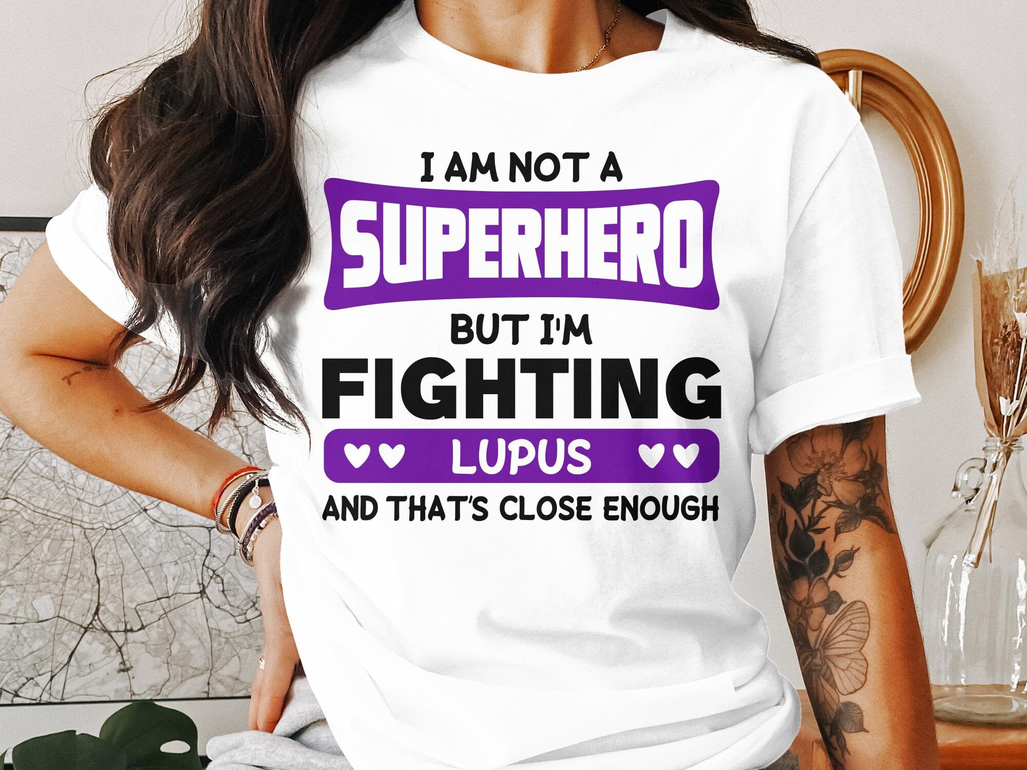 Lupus Awareness Svg Png, I'm Fighting Lupus, Cricut Sublimation Design ...