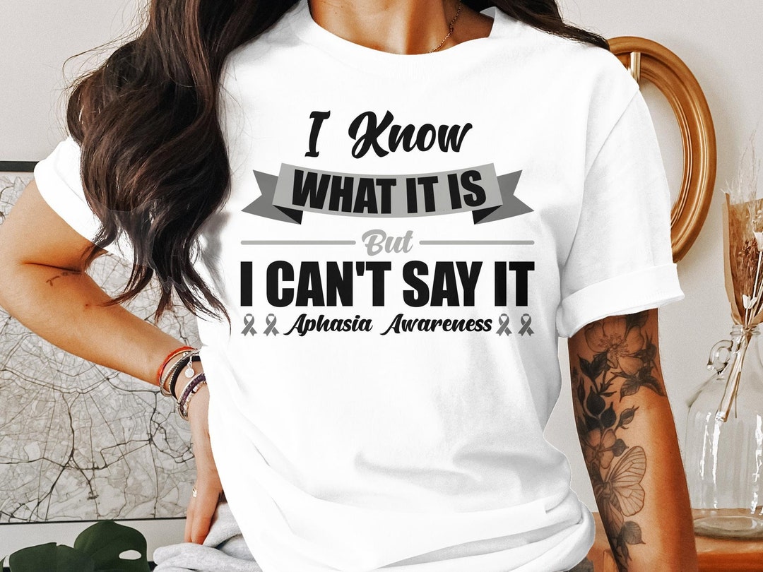 Aphasia Awareness Svg Png, I Know What It is but I Can't Say It, Cricut ...