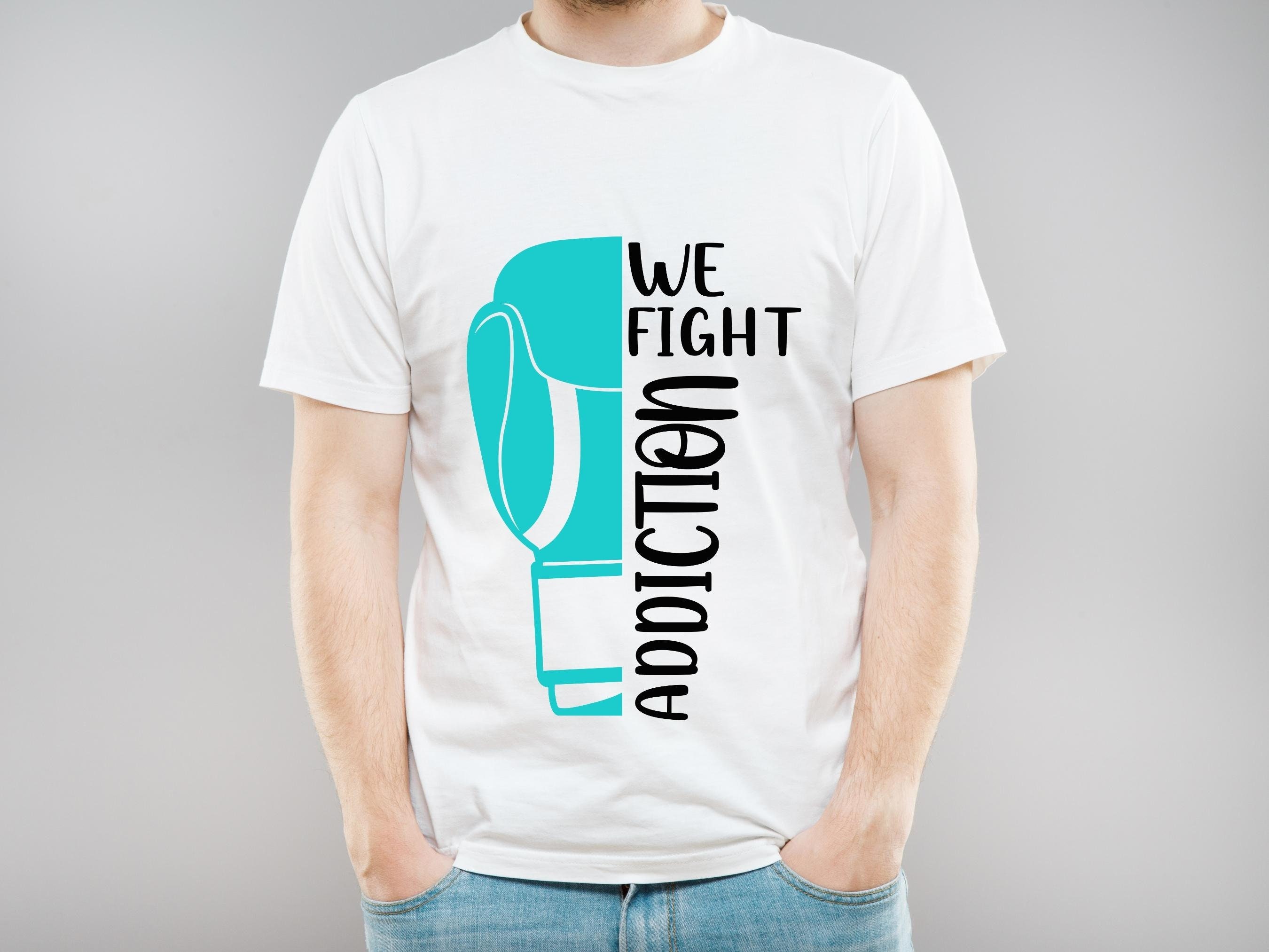 Addiction Recovery Awareness Png Svg We Fight Addiction - Etsy