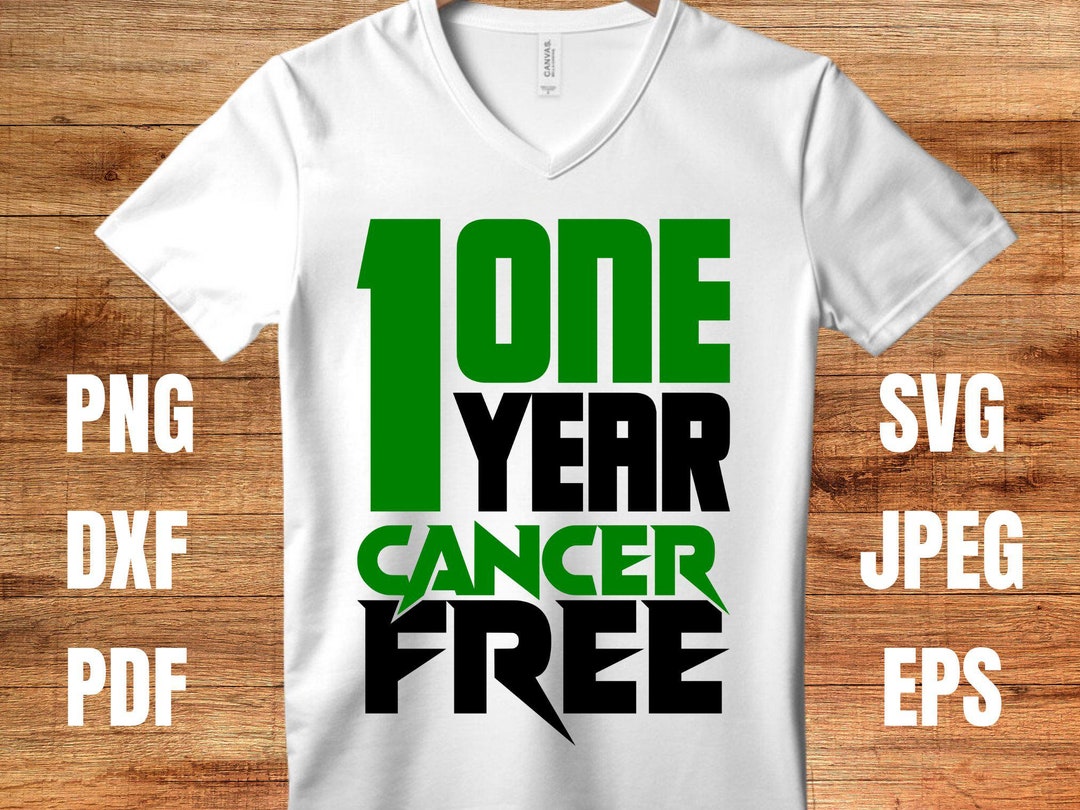 Liver Cancer Awareness Svg Png, One Year Cancer Free, Cricut ...