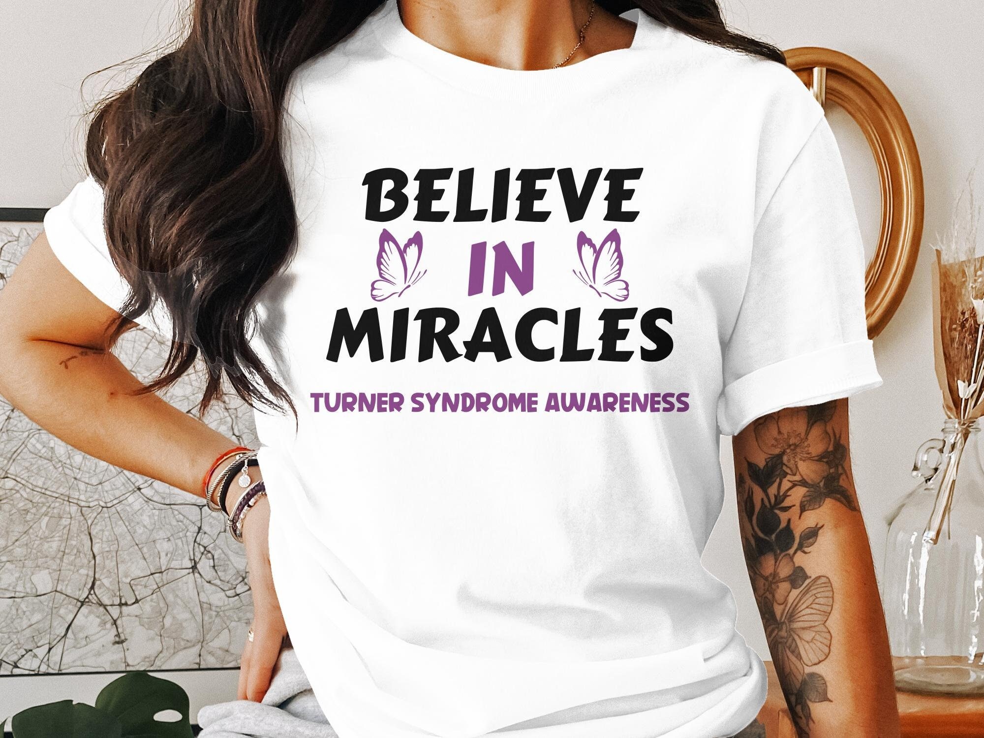 Turner Syndrome Awareness Svg Png, Believe in Miracles, Cricut ...