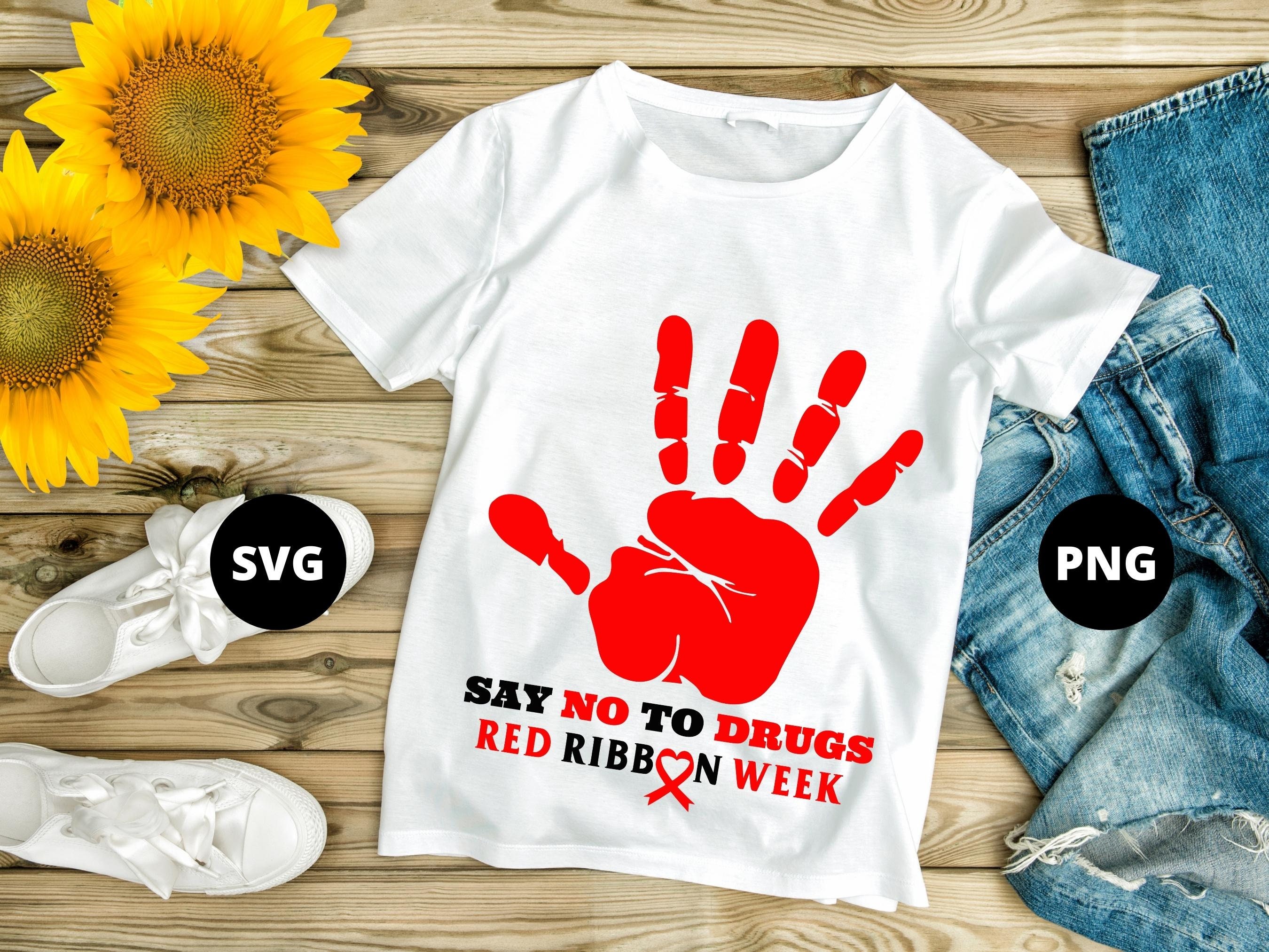 Red Ribbon Week Svg Png, Say No to Drugs, Drug Free Svg, Cricut ...