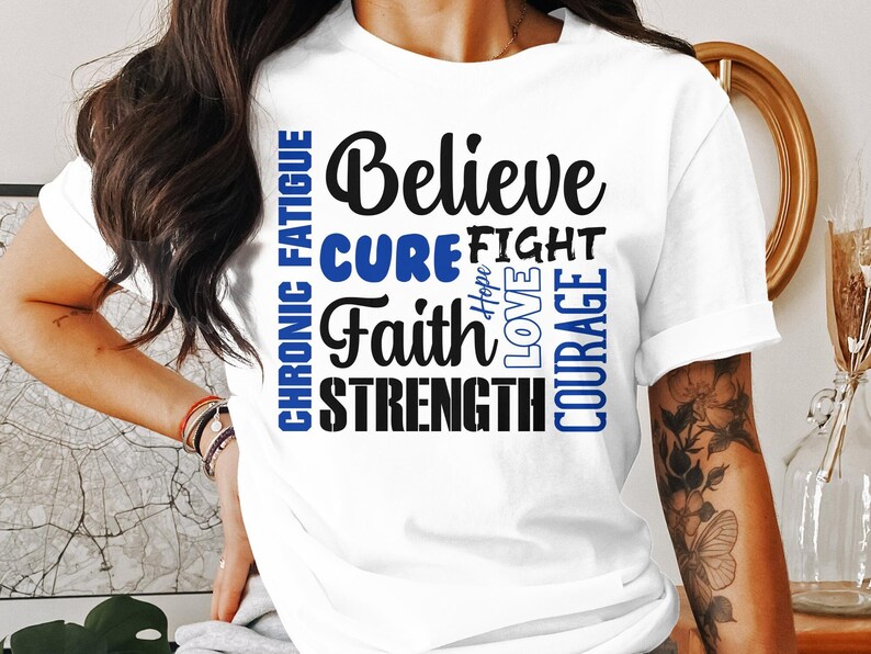 Chronic Fatigue Syndrome Awareness Svg Png, Believe Faith Hope Courage Strength, Cricut ...