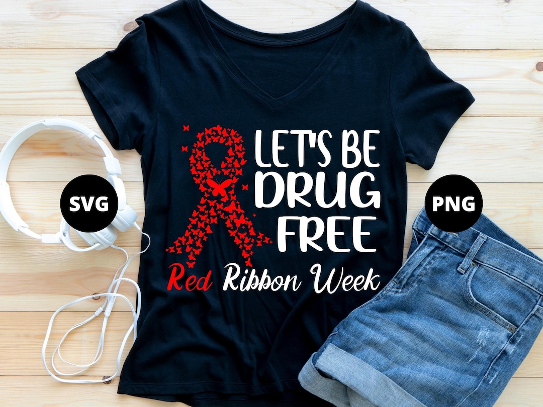 Red Ribbon Week Svg Png, Say No to Drugs, Let's Be Drug Free, Cricut ...
