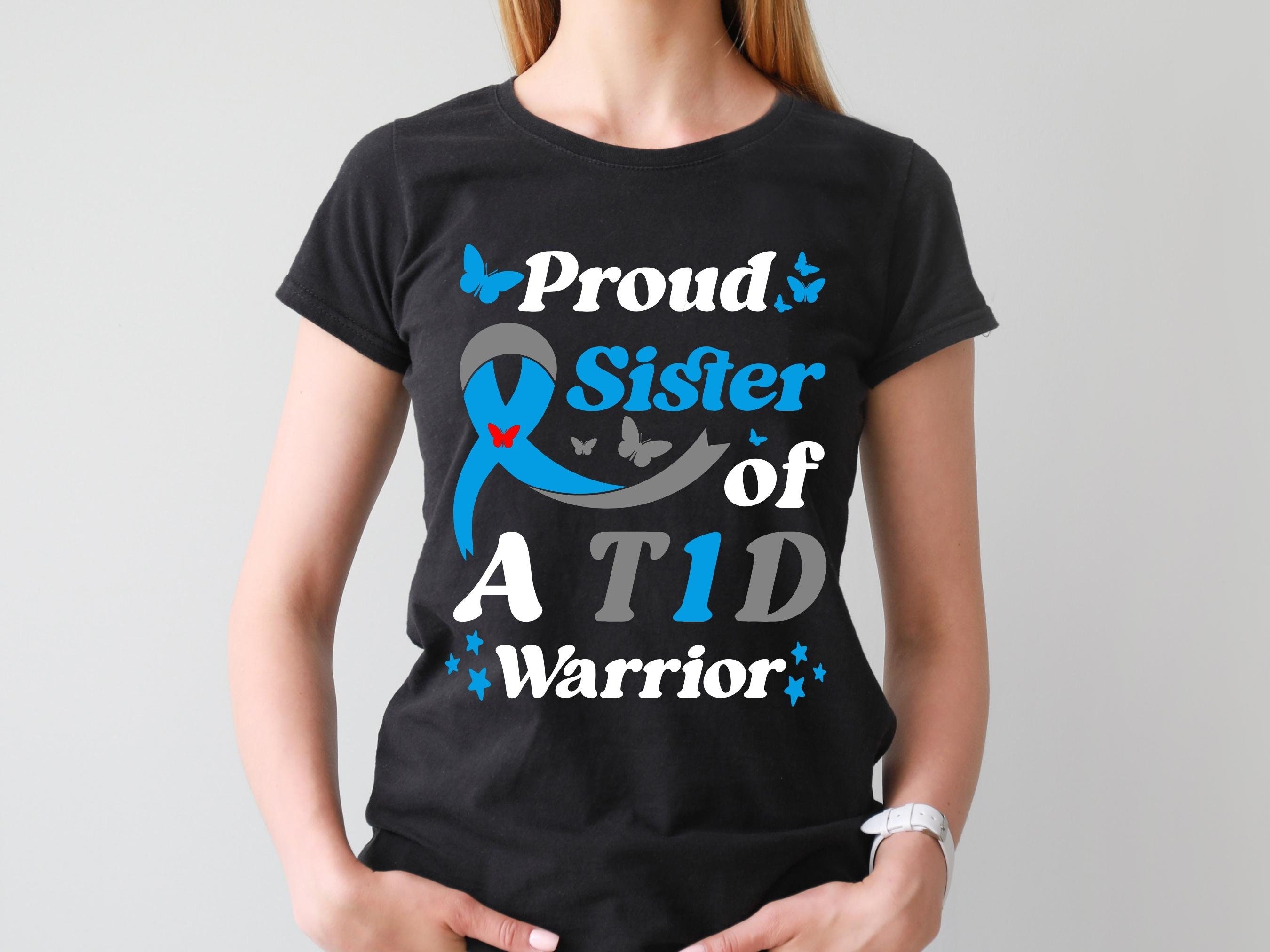 Diabetes Awareness Svg Png, Proud Sister of A T1D Warrior, in November ...