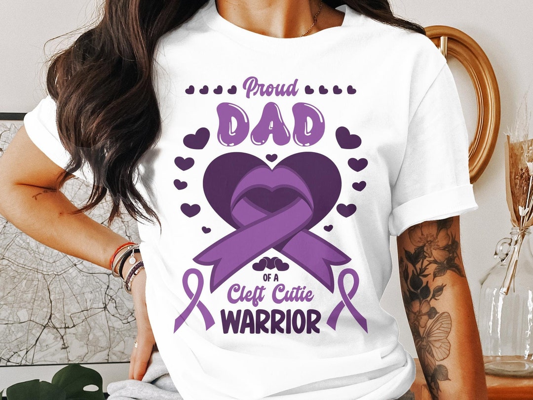 Cleft and Craniofacial Awareness Svg Png, Proud Dad of A Cleft Warrior ...