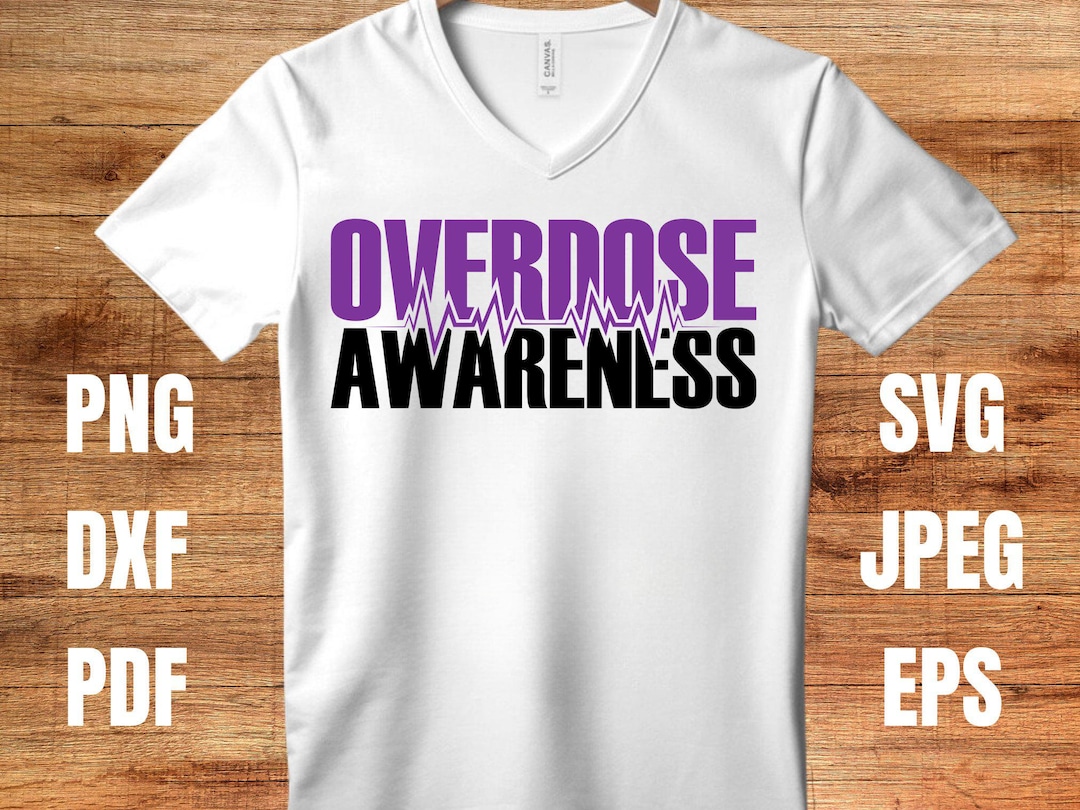 Overdose Awareness Svg Png, Cricut Sublimation Design, Printable Svg ...