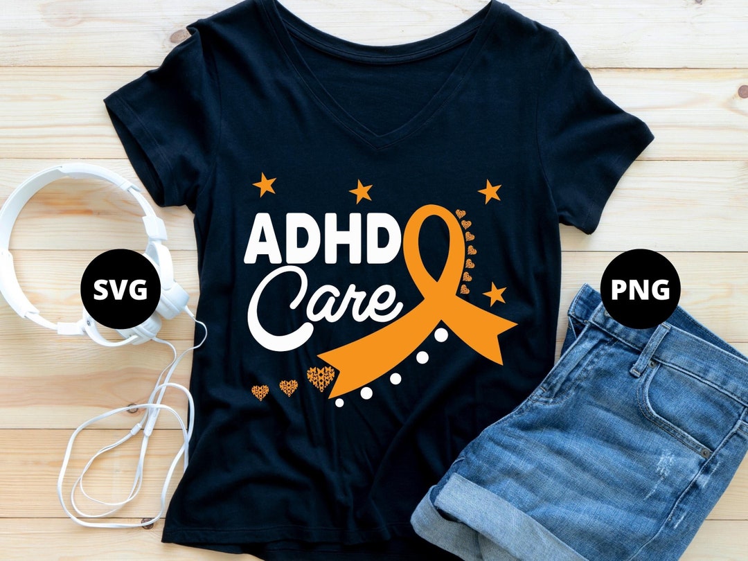 ADHD Awareness Svg Png, ADHD Care Svg, ADHD Warrior Shirt, Cricut ...