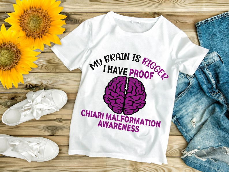 Chiari Malformation Awareness Svg Png, My Brain is Bigger I Have Proof ...