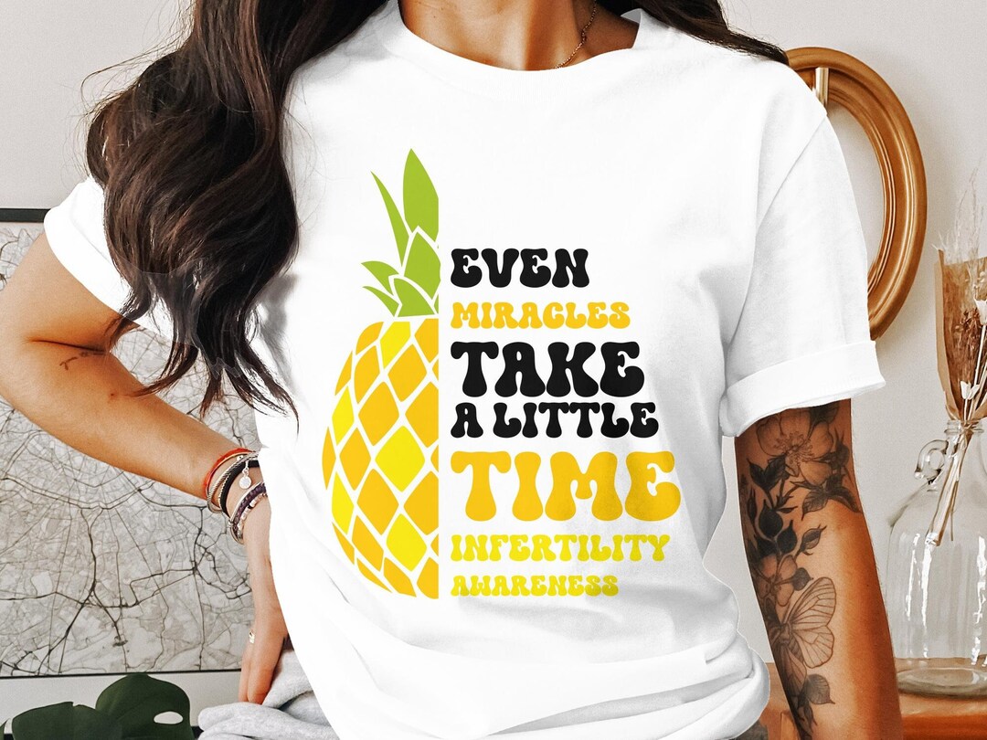 Infertility Awareness Svg Png, Miracles Take A Time, Infertility ...
