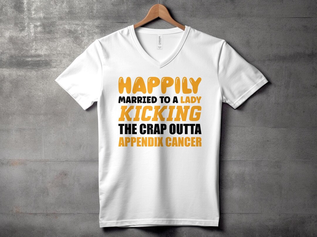 Appendix Cancer Awareness Svg Png, Happily Married to a Lady Svg ...