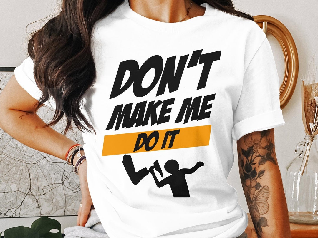 Limb Loss Awareness Svg Png, Do Not Make Me Do It, Cricut Sublimation ...